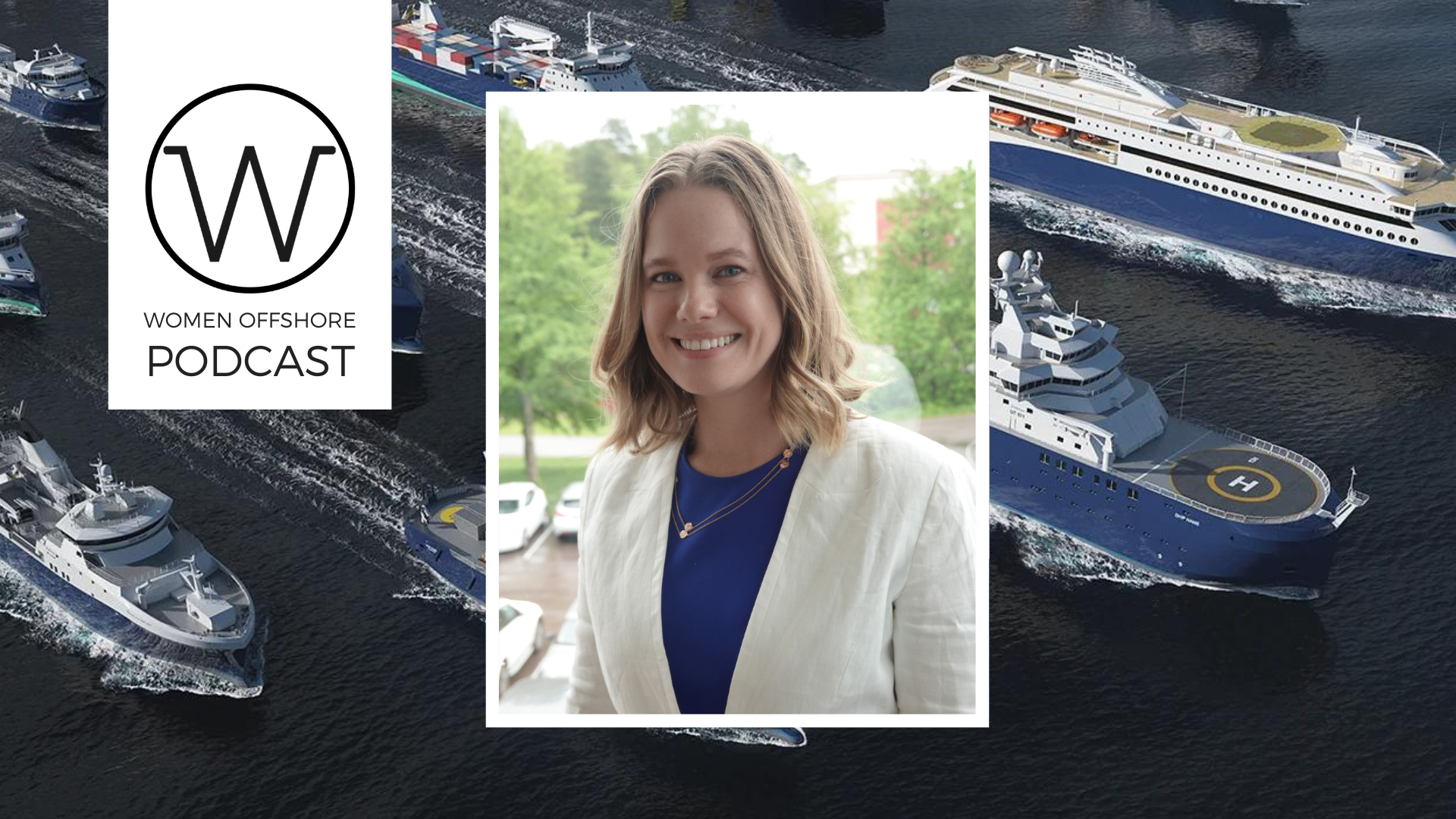 Meet Captain Jaquelyn Burton from Kongsberg Maritime, Episode 114 ...